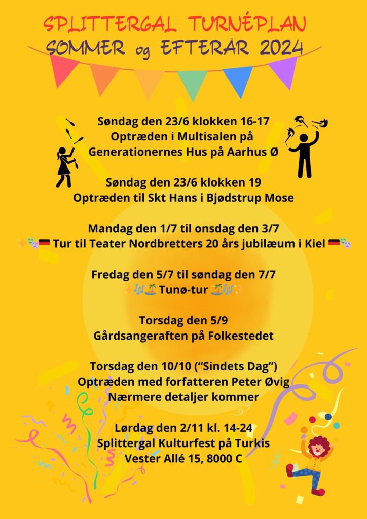 De Splittergale – Teater, gøgl, baljebas, sav, musik og meget mere!